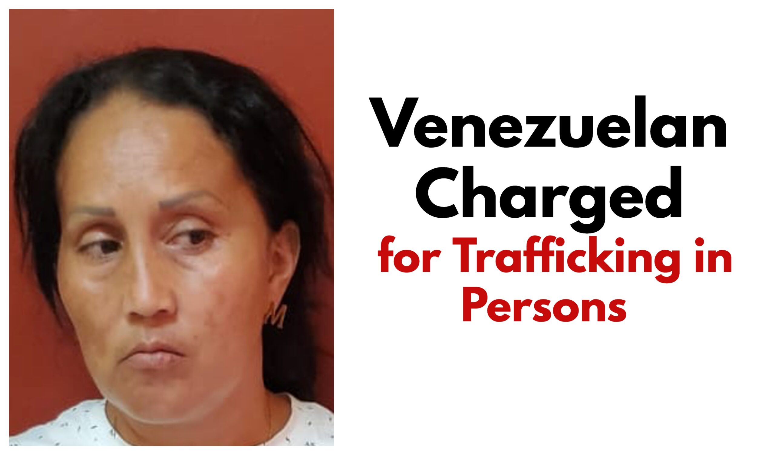 Venezuelan woman charged for allegedly trafficking nine women from ...